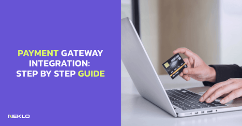 How to Integrate Payment Gateway in Your Website: 7 Steps